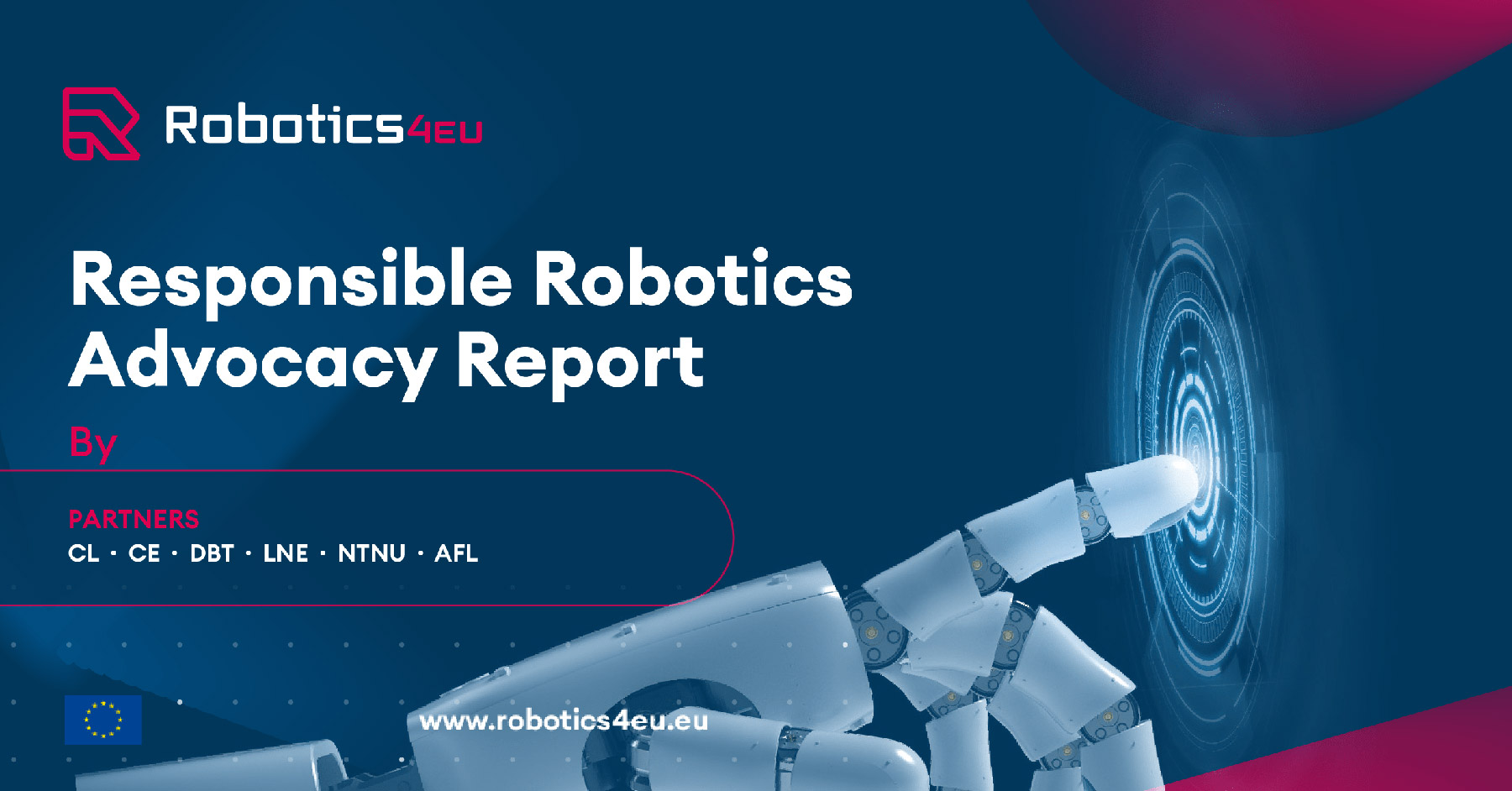 The Responsible Robotics Advocacy Report's Strategic Roadmap For The EU